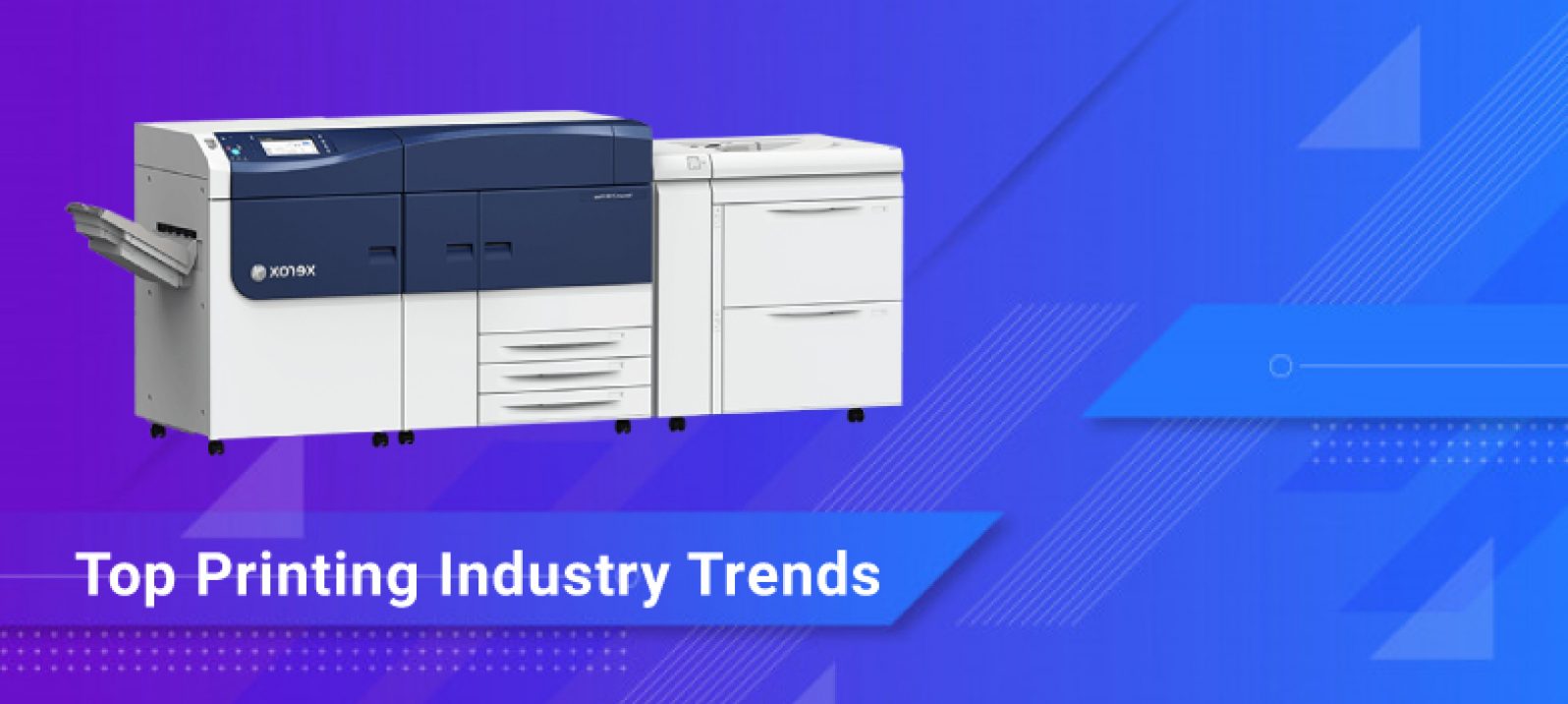 Top Printing Industry Trends to Look for in 2020 - Xeratekuae
